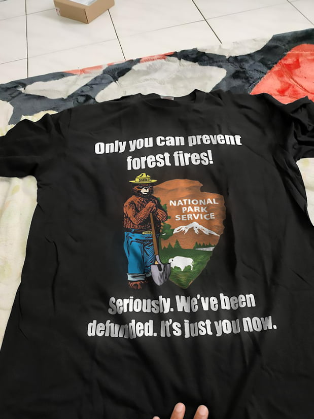Only You Can Prevent Forest Fires Defunded Smokey Bear.. - 9GAG