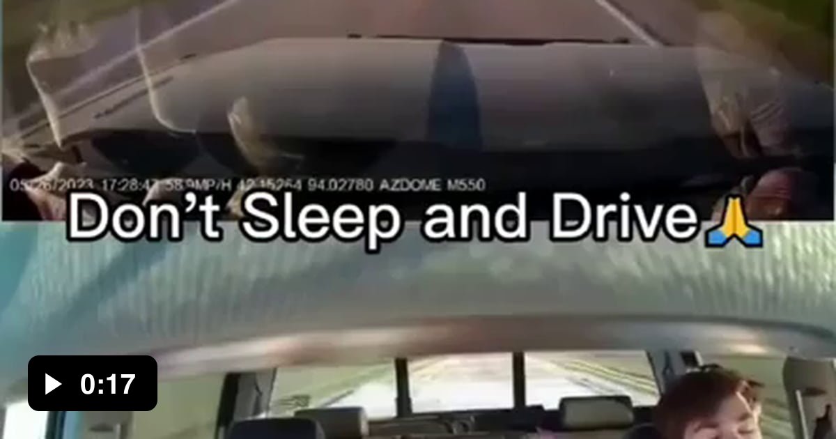 Please don't sleep and drive - 9GAG