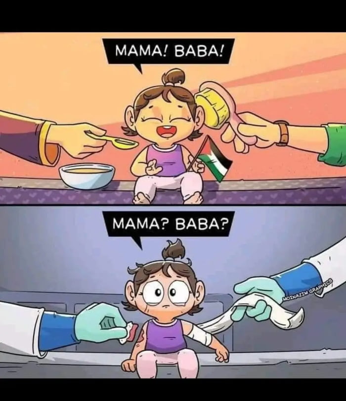 Mama & baba were killed by IDF - 9GAG