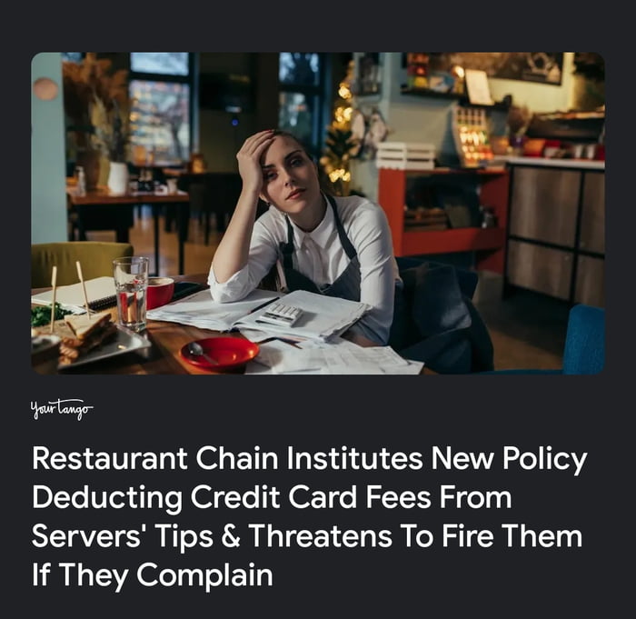 USA... server tips are used to pay restaurant credit card fees. You pay ...