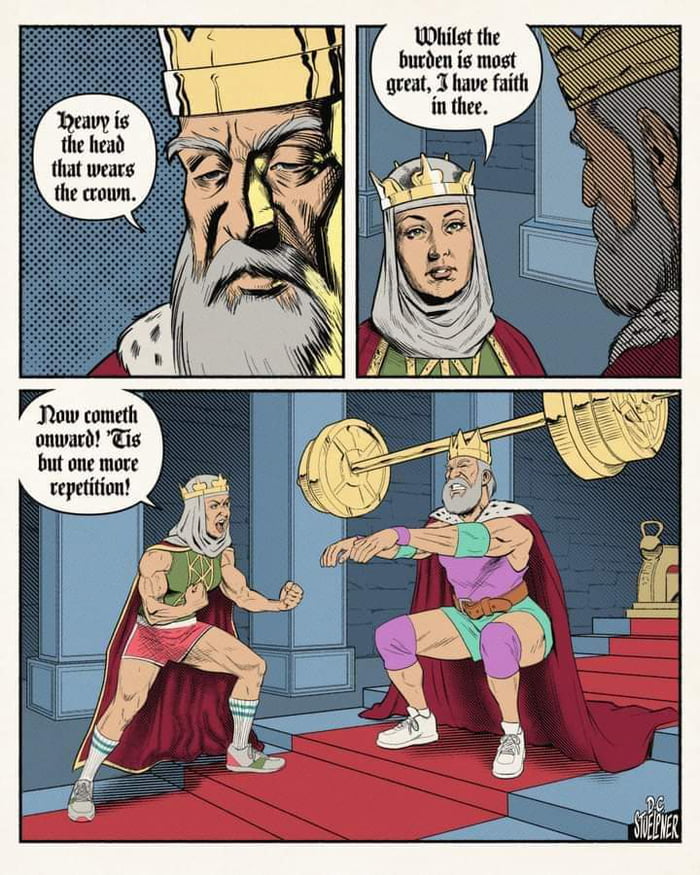 You can do it, king - 9GAG