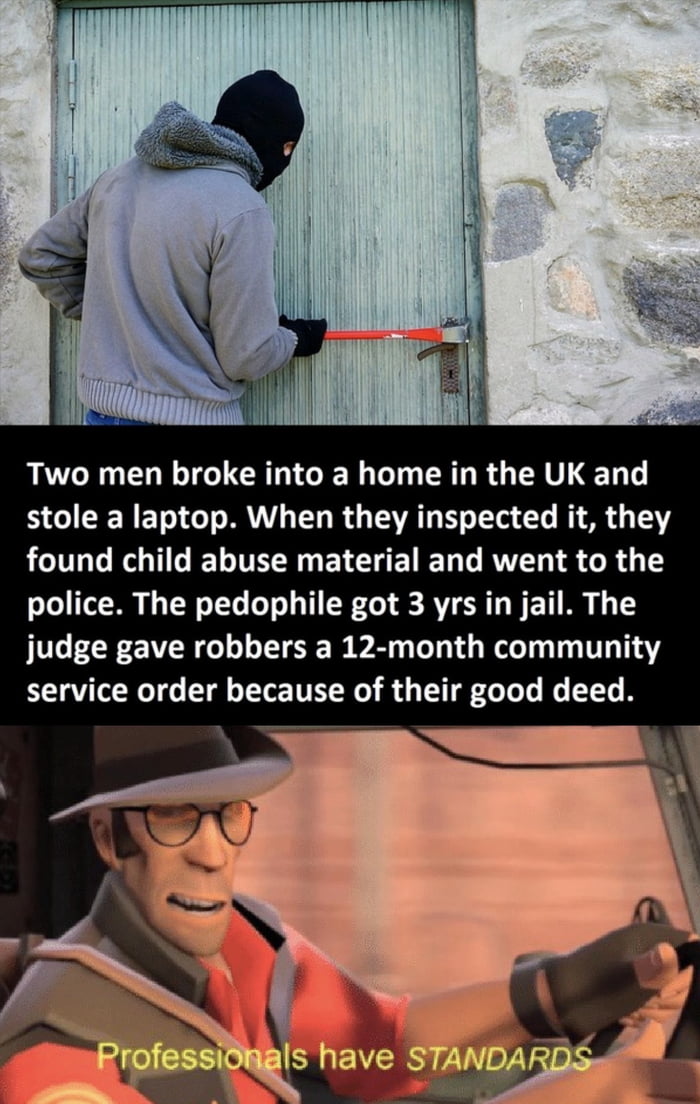 Professionals have standards - 9GAG