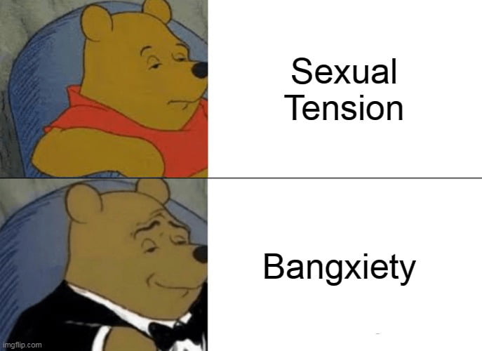 Bangxiety - 9GAG