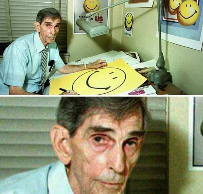 Harvey Ross Ball is recognized as the designer of smiley - 9GAG