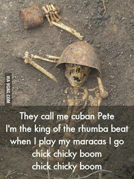 The call me cuban Pete - 9GAG