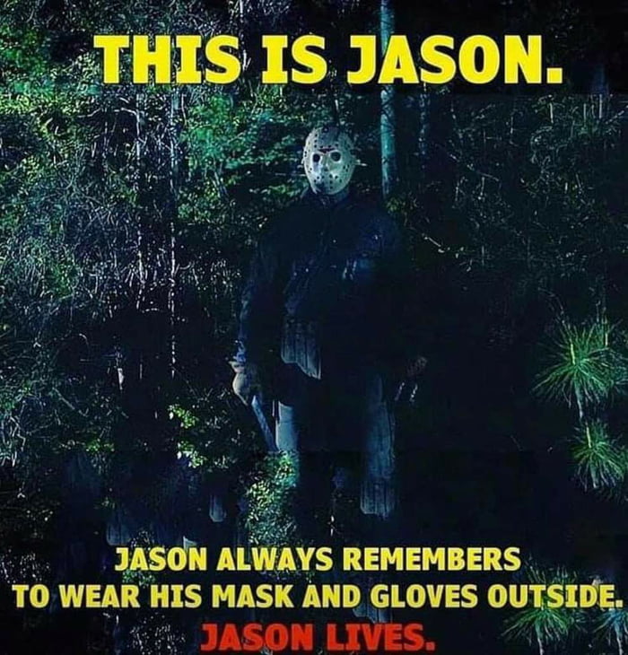 Be like Jason! - 9GAG
