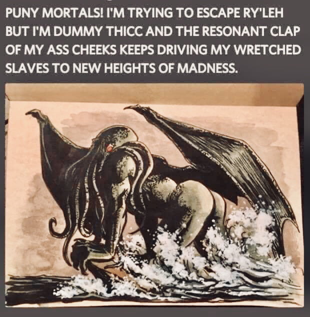 Thicc Cthulhu - 9GAG
