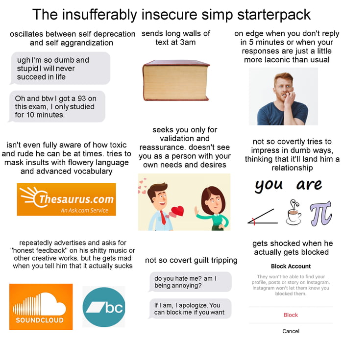 Annoyingly Insecure Guy starterpack - 9GAG
