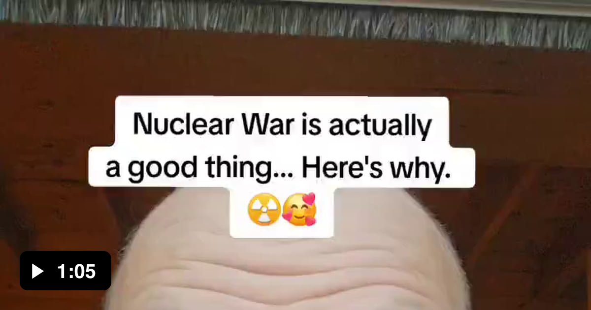 Why Nuclear War is actually a GOOD THING - 9GAG