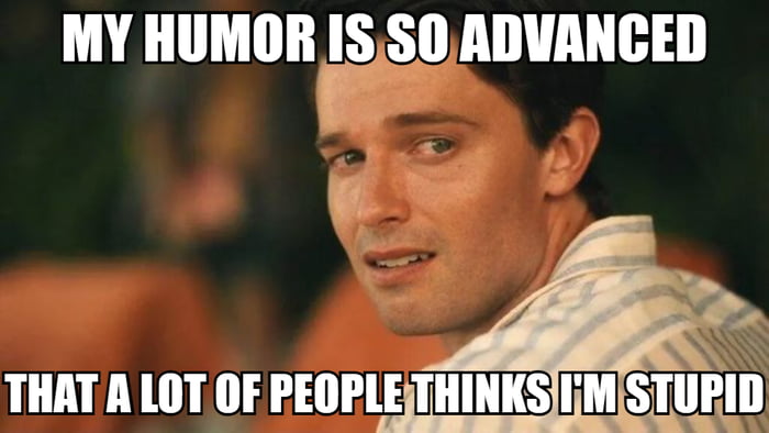 Advanced humor - 9GAG