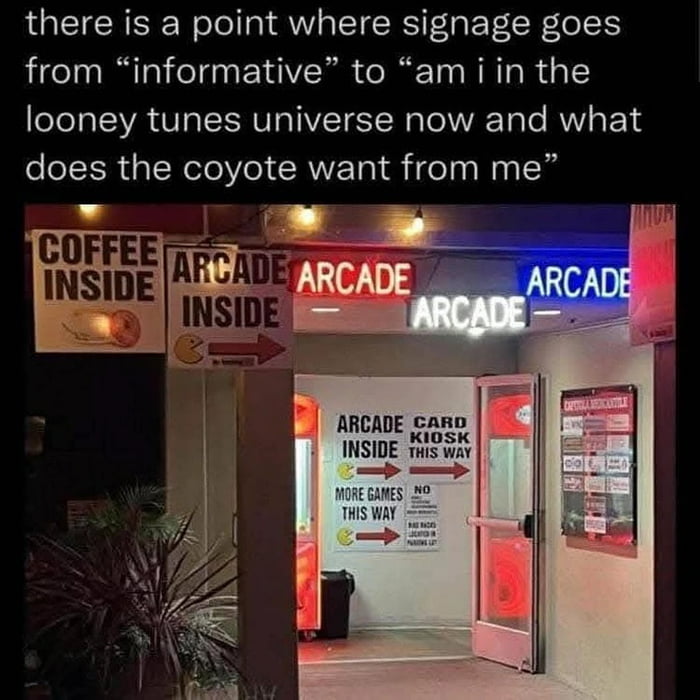 When the signage tries too hard to be helpful, it just gets confusing. - 9GAG