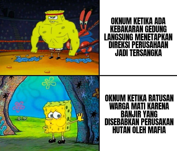 "ta.. tapi kan kami ini bekingan pejabat & para mafia." - 9GAG
