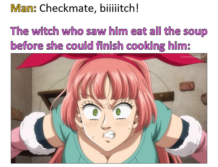 Checkmate indeed, witch - 9GAG