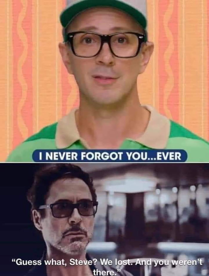 Dammit Steve. Where were you? - 9GAG