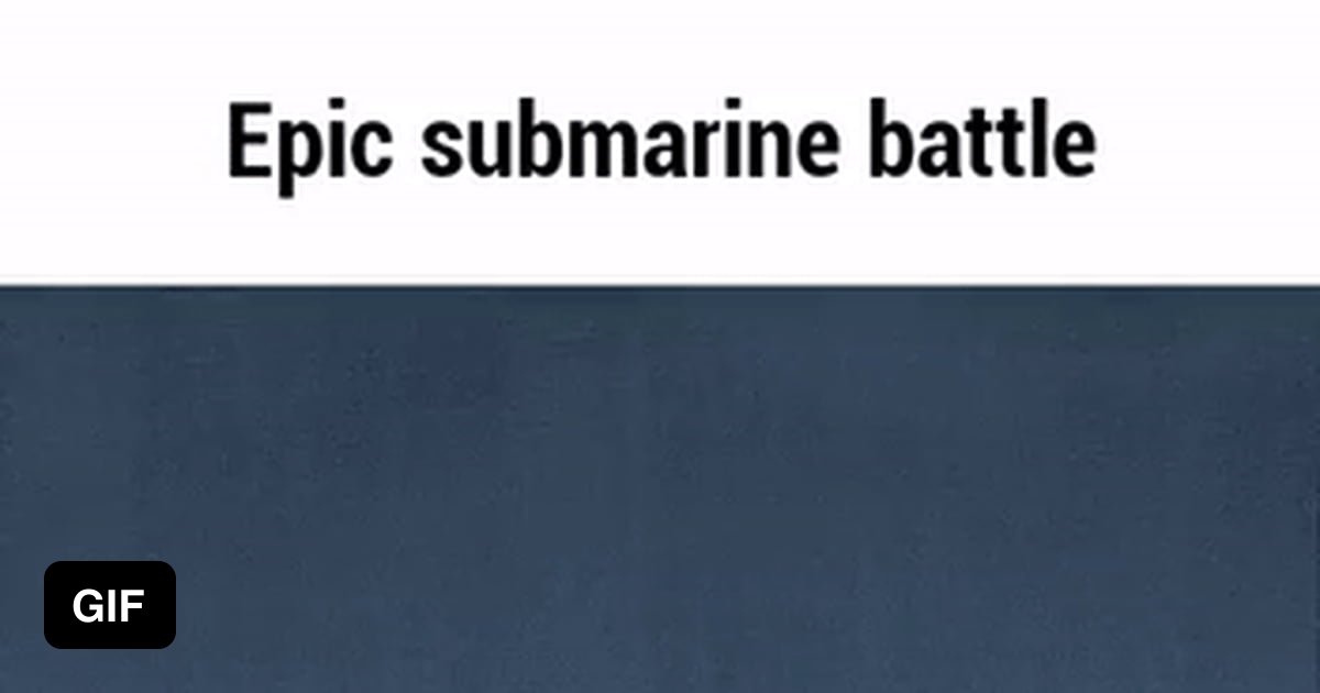 Epic submarine battle - 9GAG