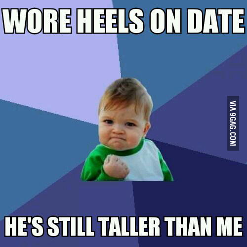 As a 5'11" female, this is a pretty big deal. - 9GAG