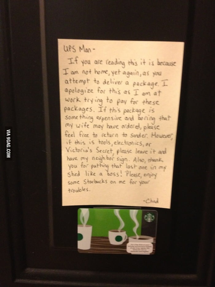 I left a surprise for my awesome UPS man... - 9GAG