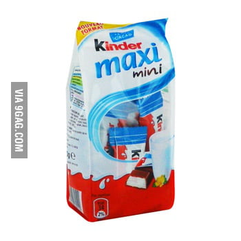 Kinder maxi mini ! I guess this is just Kinder ... - 9GAG