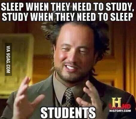 You only study once - 9GAG