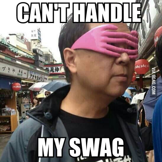 Mother of swag - 9GAG