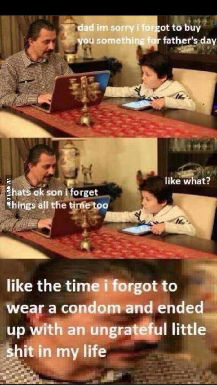 Oh dad - 9GAG