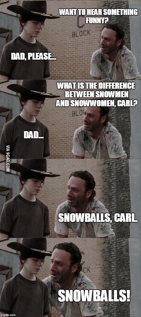 Hey Carl... - 9GAG