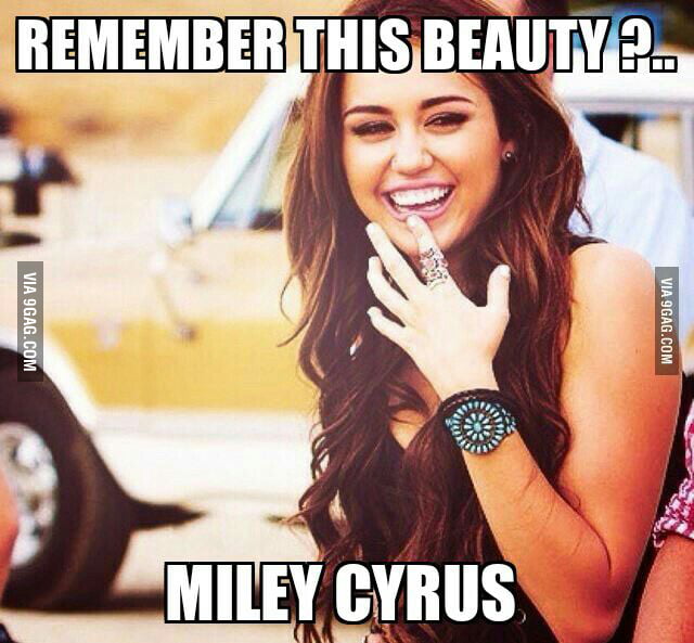 Miley Cyrus! - 9GAG