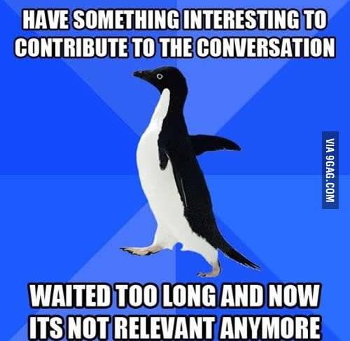 All too often does this happen - 9GAG