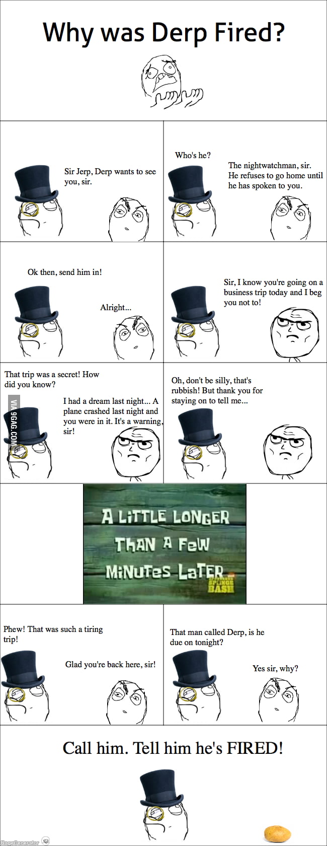 Why was Derp Fired? (Quiz) - 9GAG