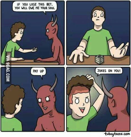 Deal with the devil - 9GAG