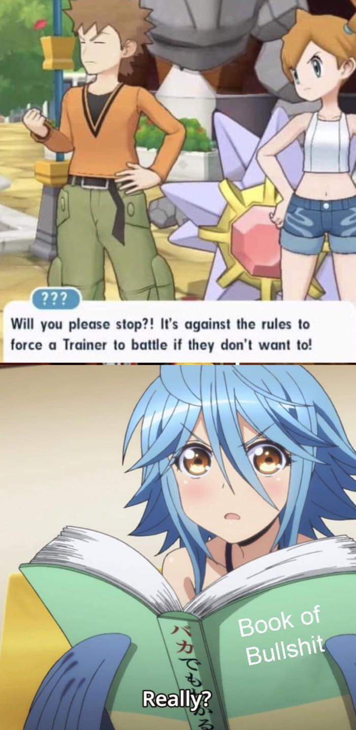 Are you kidding me? They should let game freak know about that rule. - 9GAG