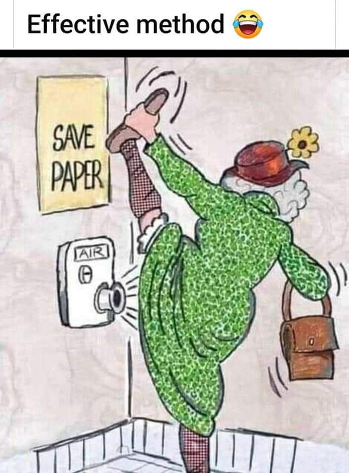 Remember to save paper! - 9GAG