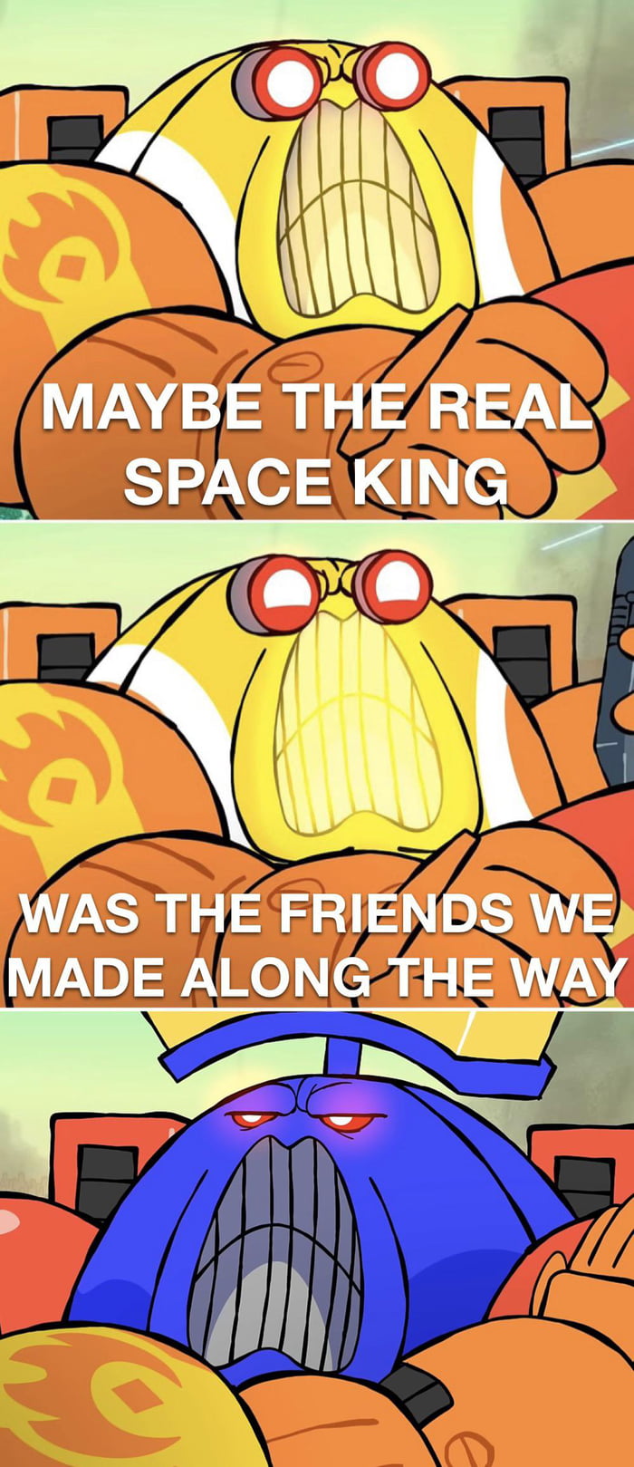 The final episode of SPACE KING - 9GAG