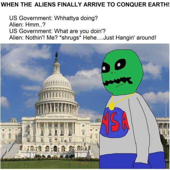 Alien Disclosure Be Like: - 9GAG