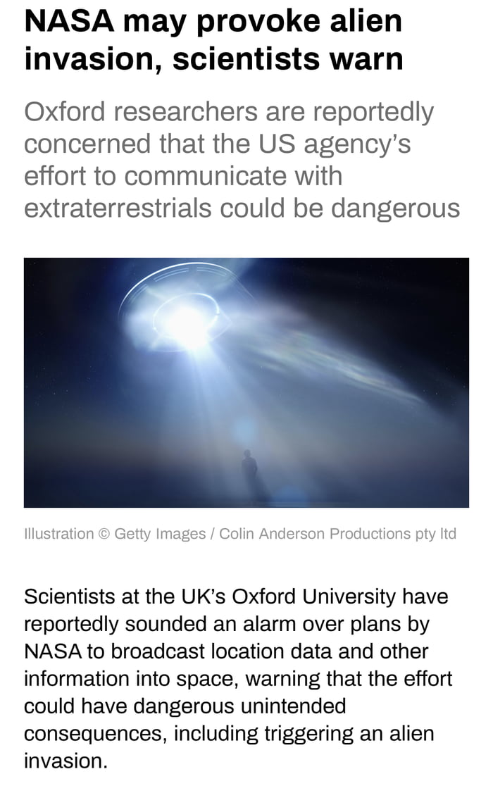 NASA may provoke alien invasion, scientists warn - 9GAG