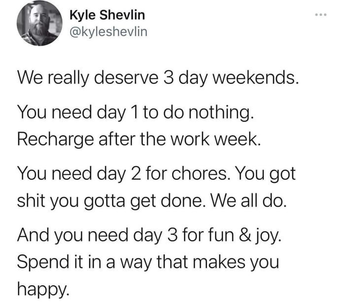 This 5 Day Work Week Is A Broken And Archaic System 9GAG This 5 Day Work Week Is A Broken And Archaic System 9GAG