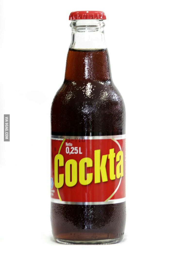 The original, balkan Coca-Cola. I present you, Cockta. - 9GAG
