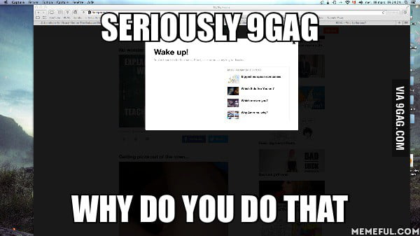 Seriously - 9GAG