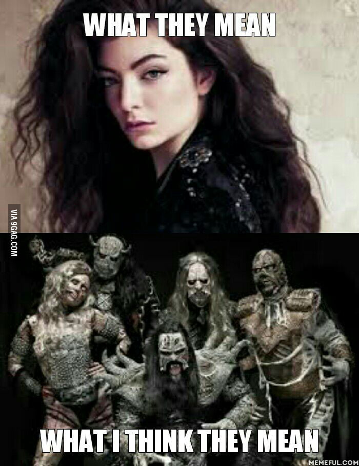 When someone says "Lorde" - 9GAG