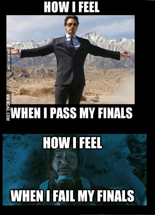 How I feel after I fail my finals - 9GAG