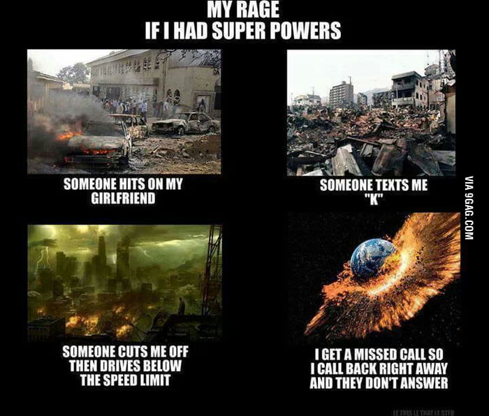 Wish I had superpowers - 9GAG