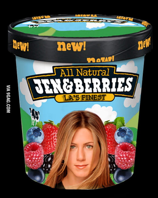 Just a pint of Jen & Berries - 9GAG