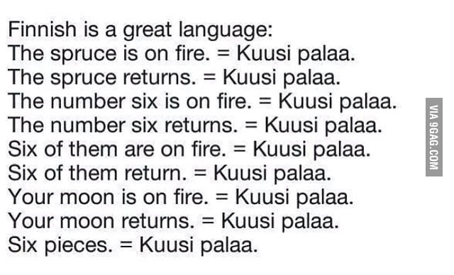 Finnish is a great language! - 9GAG