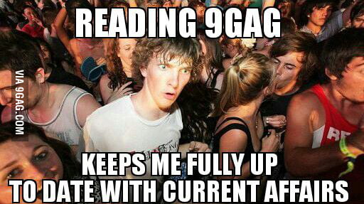 It's the perfect news channel... - 9GAG