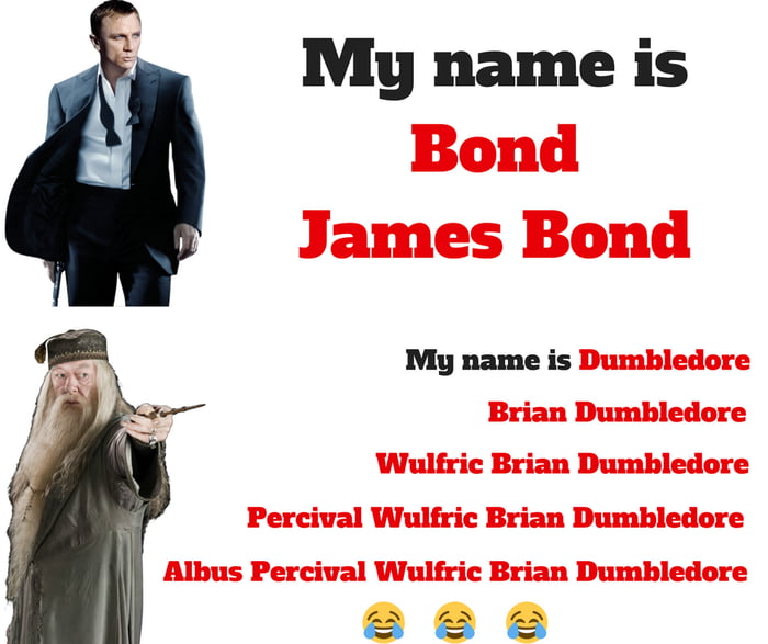 Name is Bond...James Bond - 9GAG