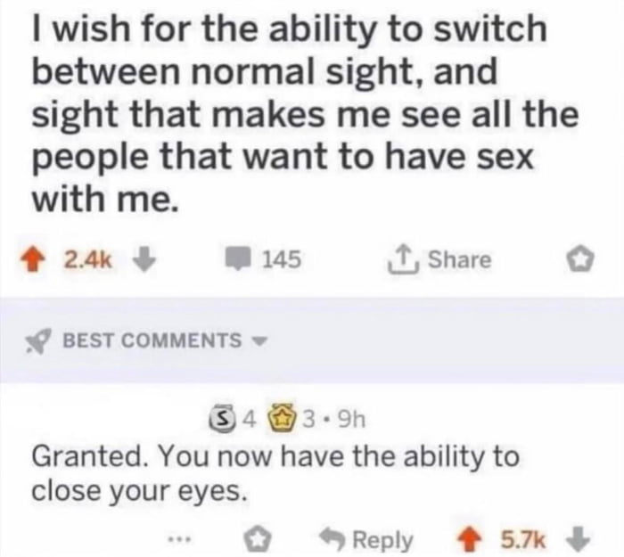 Close your eyes and forever remain blind - 9GAG