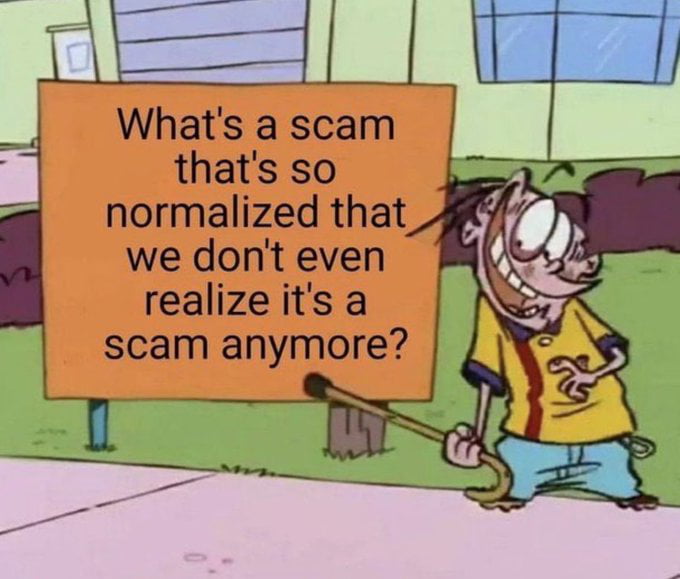 SCAMs everywhere... End of world - 9GAG