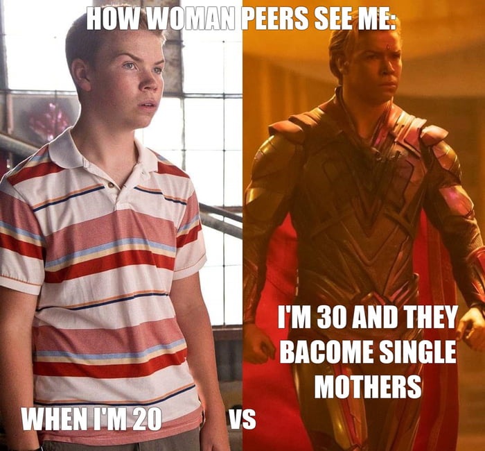 Actually I'm 28 and I have wife. - 9GAG