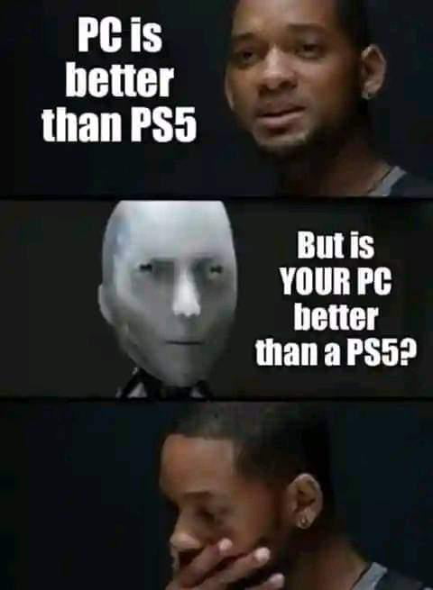 PS5 vs PC - 9GAG