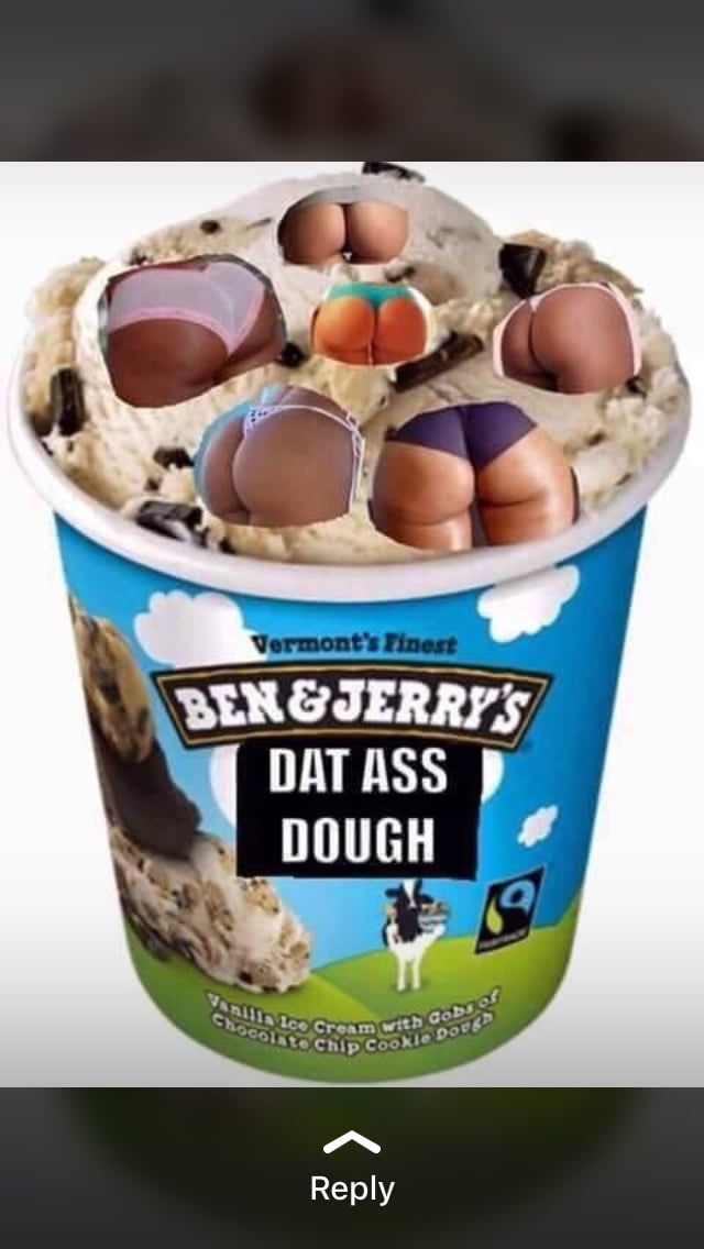 Dat Ass Dough - 9GAG